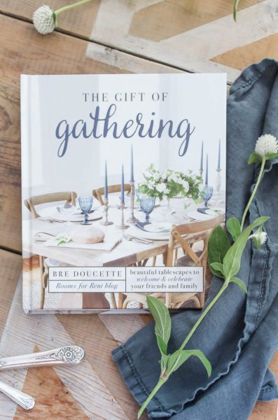 The Gift of Gathering + a Giveaway - The Inspired Room